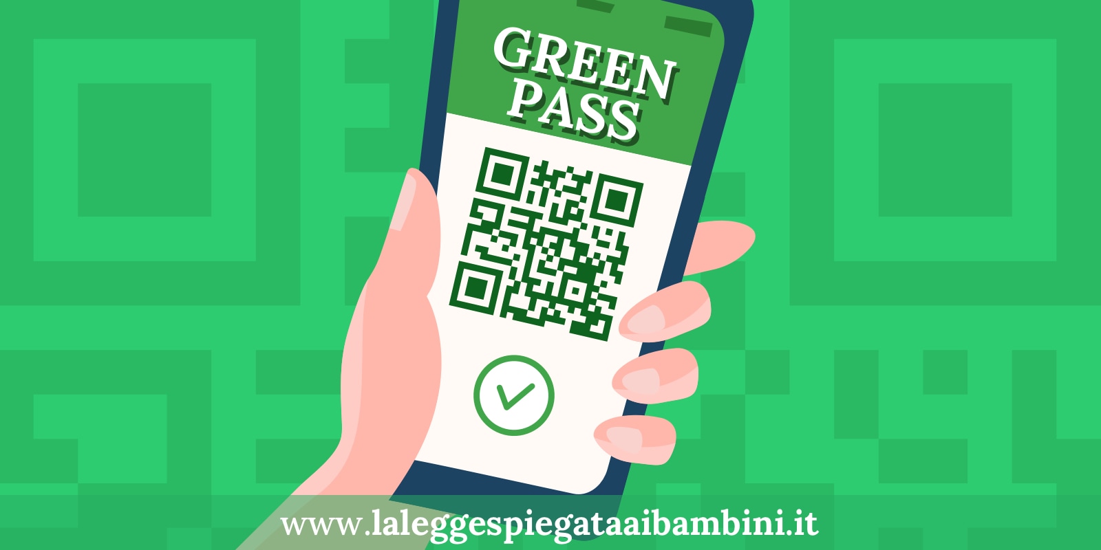 Green pass: cos’é e come funziona • La legge e il diritto spiegati a ...